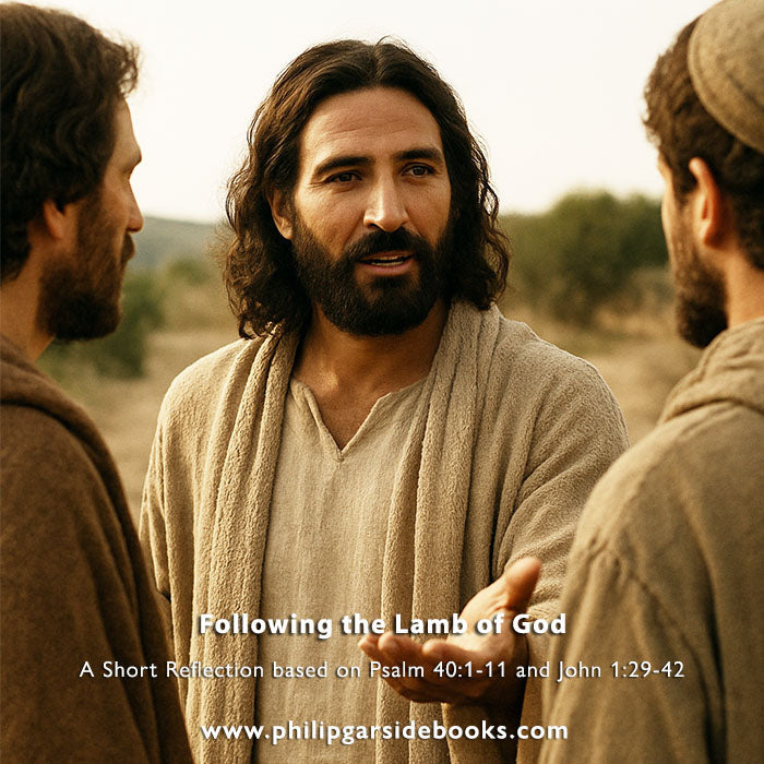 Epiphany 2 – Following the Lamb of God - Reflection by Philip Garside ...