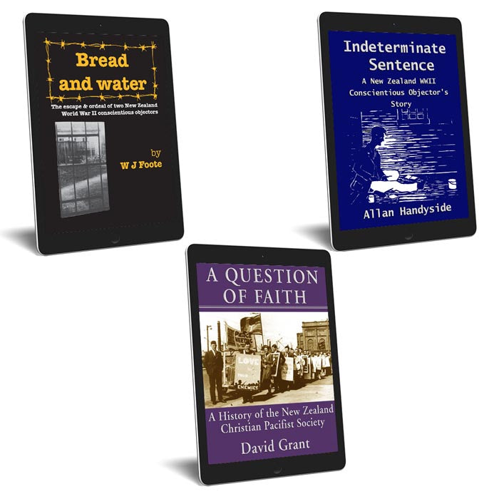 New Zealand Christian Pacifists – 3 eBook set – Philip Garside Books